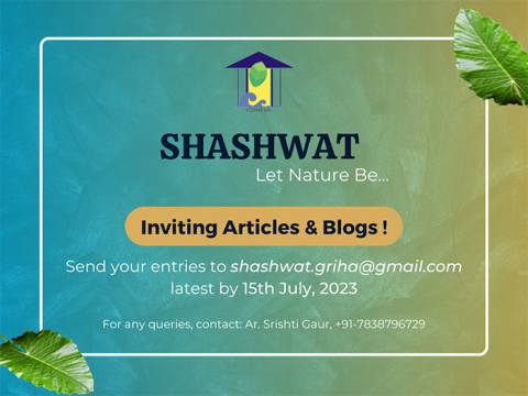 Inviting articles for the 10th edition of Shashwat - The Annual GRIHA ...